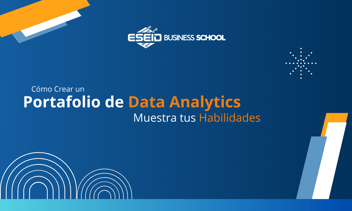 【Portafolio de Data Analytics】 ¡Descubre mis proyectos! - ESEID AI Business School